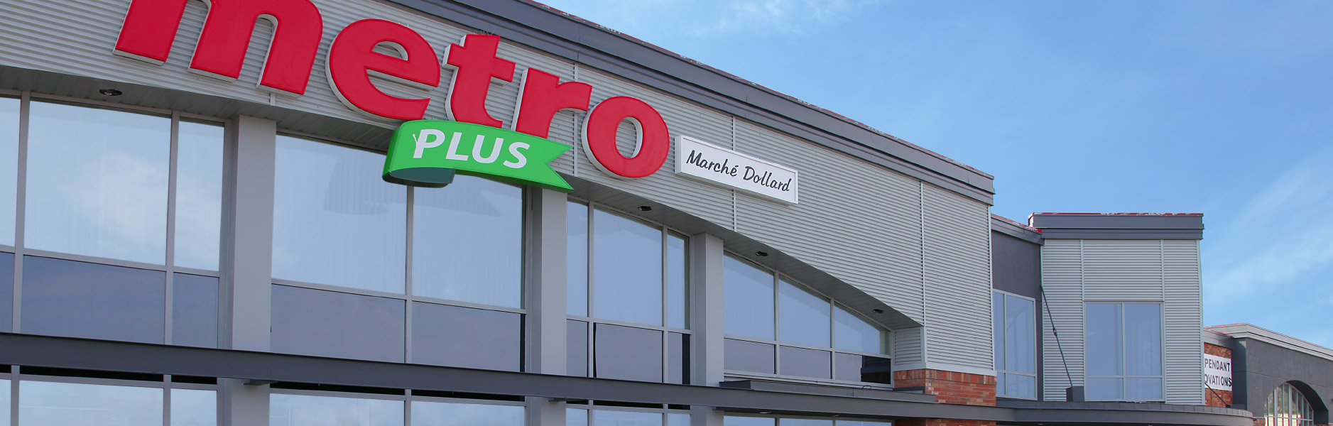 New at Metro Plus Dollard | Metro
